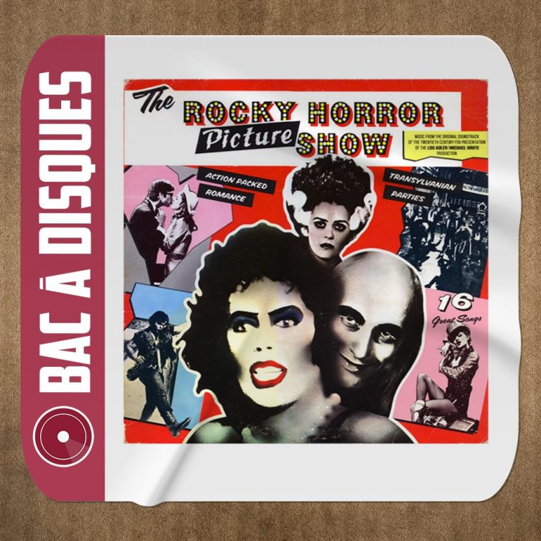 Bac à disques - Emission no24 (The Rocky Horror Picture Show) - Station B